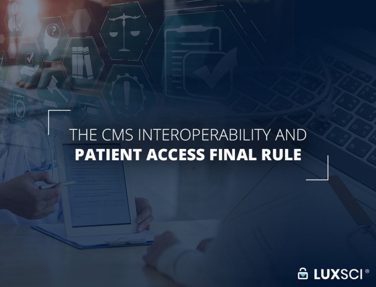 The CMS Interoperability and Patient Access Final Rule - LuxSci