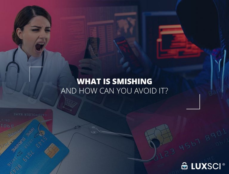 What Is Smishing And How Can You Avoid It? - LuxSci
